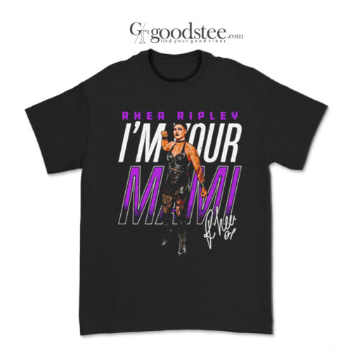 World Wrestling Entertainment Rhea Ripley Im Your Mami T Shirt